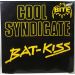 Cool Syndicate - Bat-Kiss - BITE Records