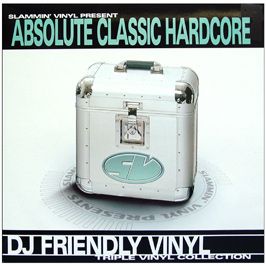 Slammin' Vinyl Present - Absolute Classic Hardcore - Slammin Vinyl